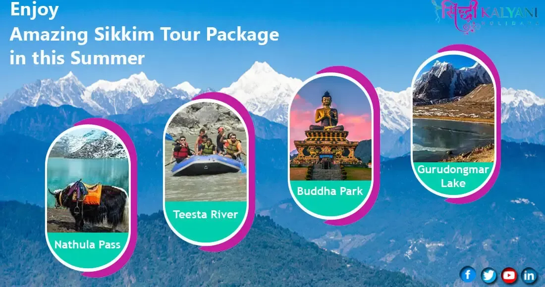 Enjoy Amazing Sikkim Tour Package in this Summer | Sidhhi Kalyani ...